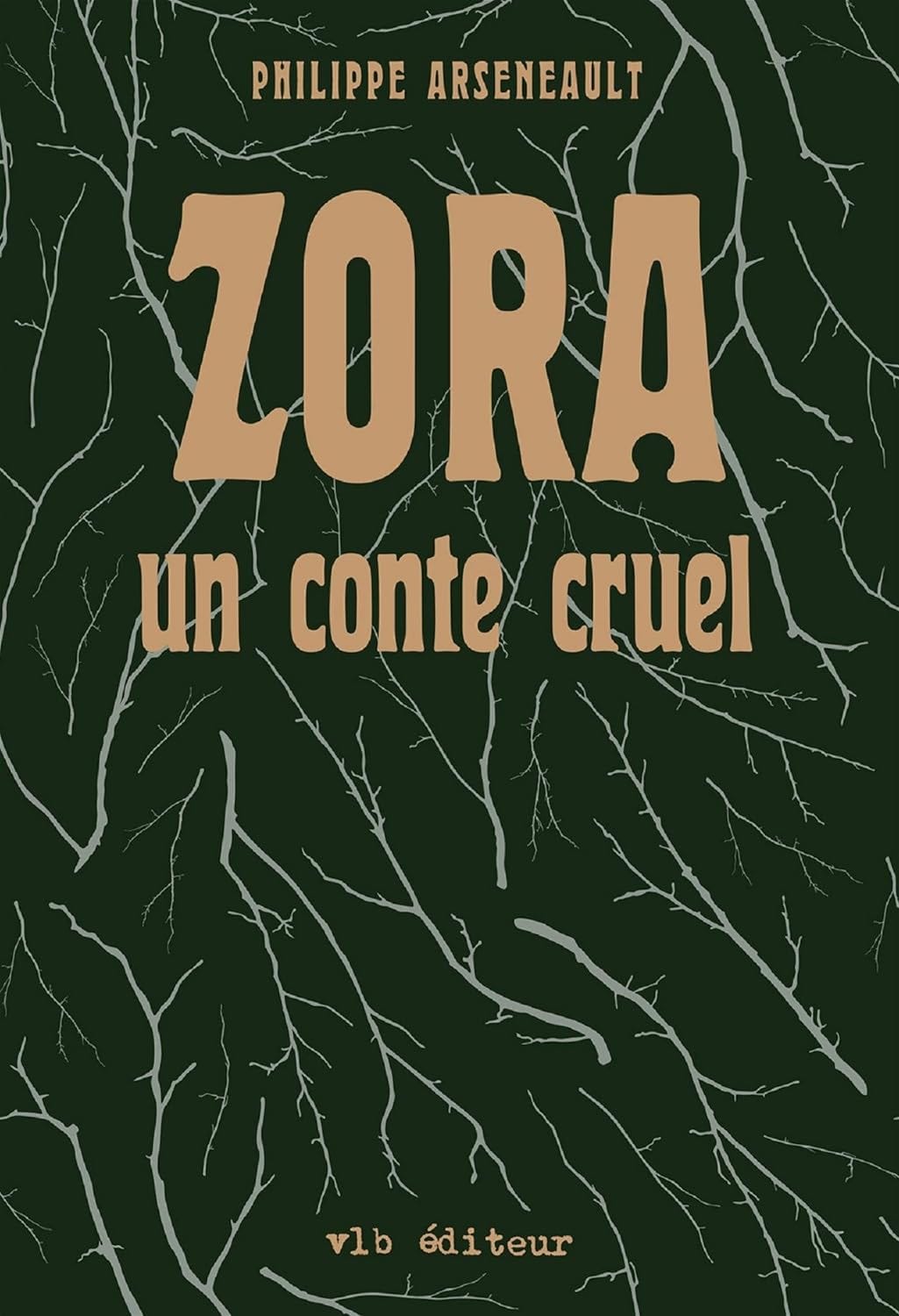 Zora — A Cruel Tale. The title says it all: this novel… | by Melodie ...