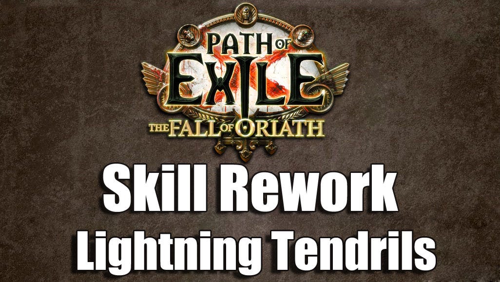 Lightning Tendrils Has Been Reworked In POE | by Kenneth Hill | Medium
