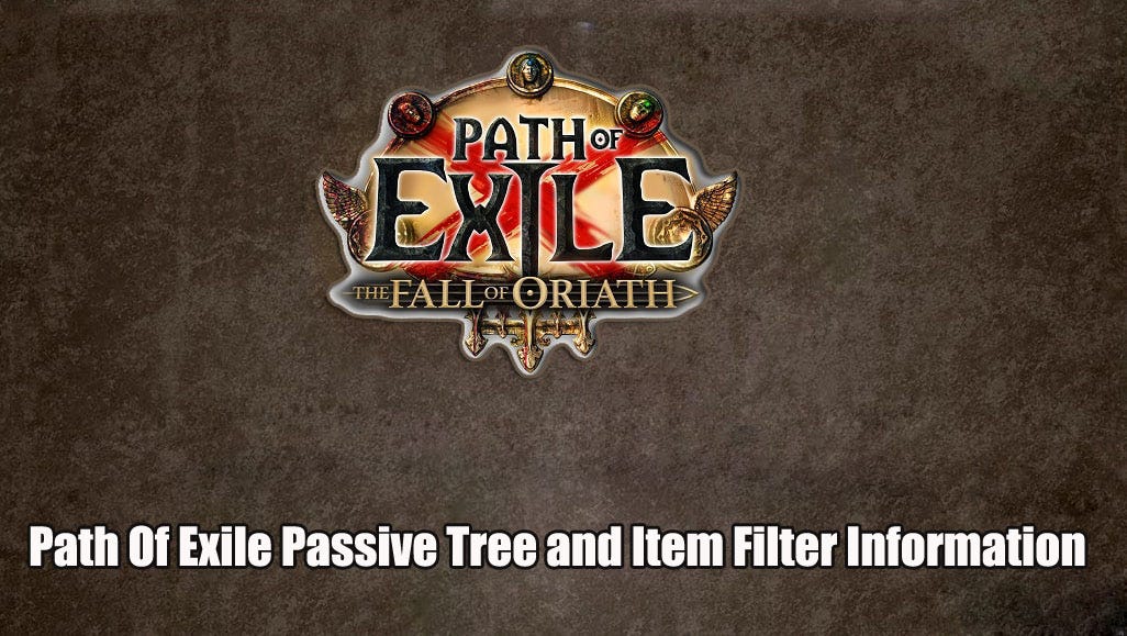 Path Of Exile Passive Tree and Item Filter Information | by Kenneth ...