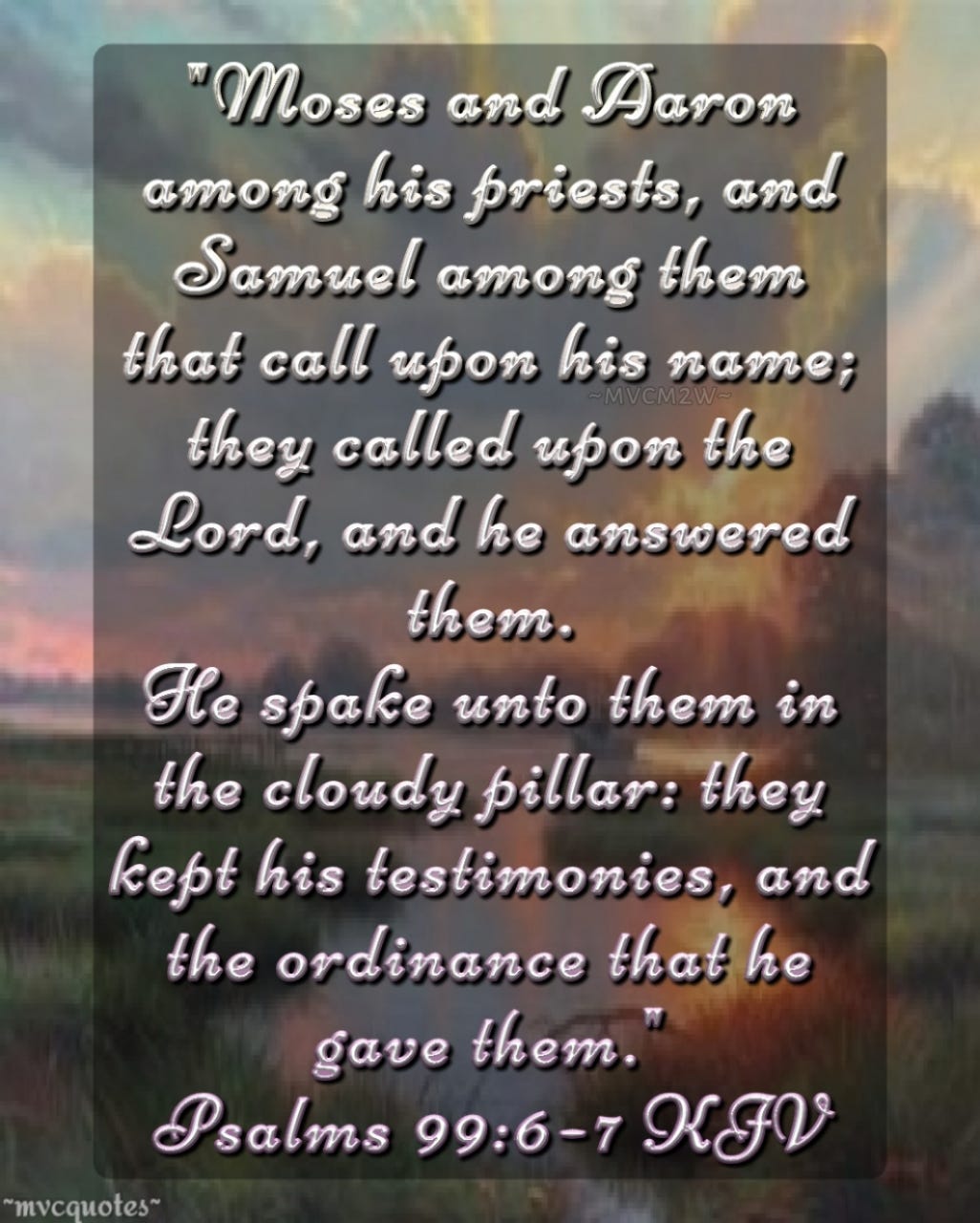 Psalms 99:6-7 #mvcquotes #StayCourageous #HolyBible #MOSTHIGHGOD # ...