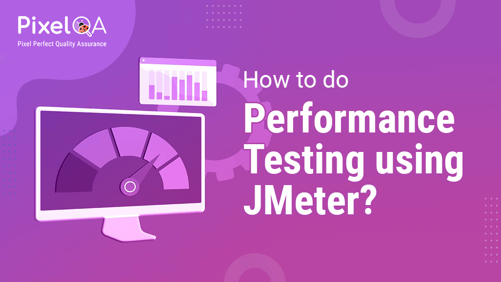 How To Do Performance Testing Using Jmeter Pixelqacompany Medium