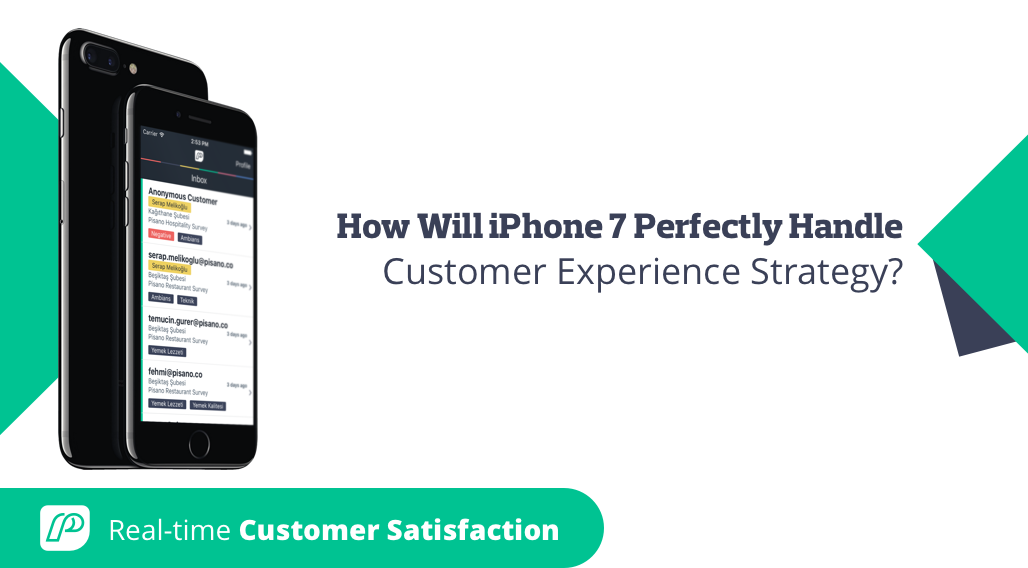 How Will iPhone 7 Perfectly Handle Customer Experience Strategy? | by ...