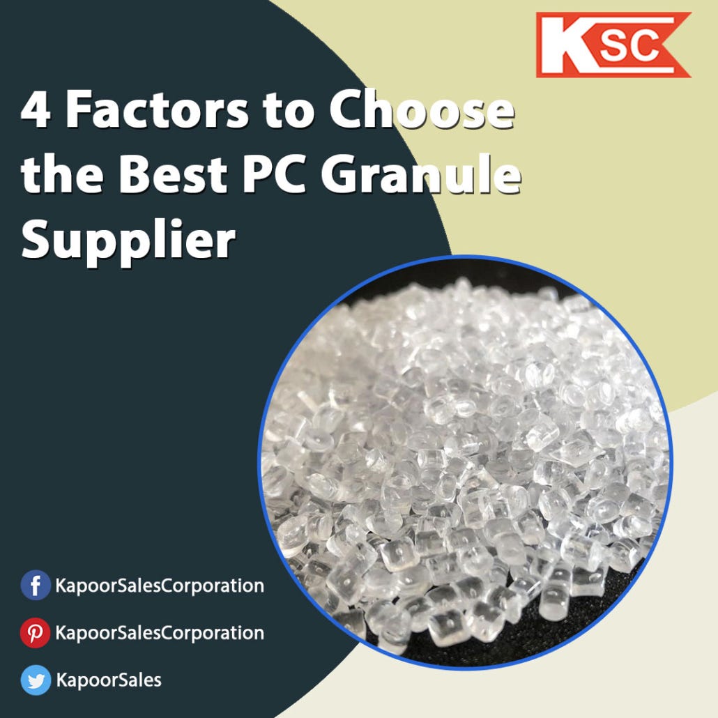 4 Factors to Choose the Best PC Granule Supplier | by Kapoorsalesindia ...