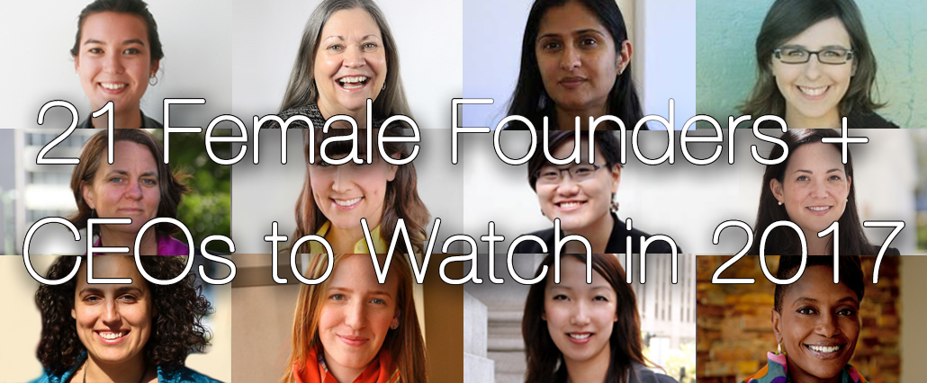 21 Female Founders & CEOs to Watch — Women Building Products for ...