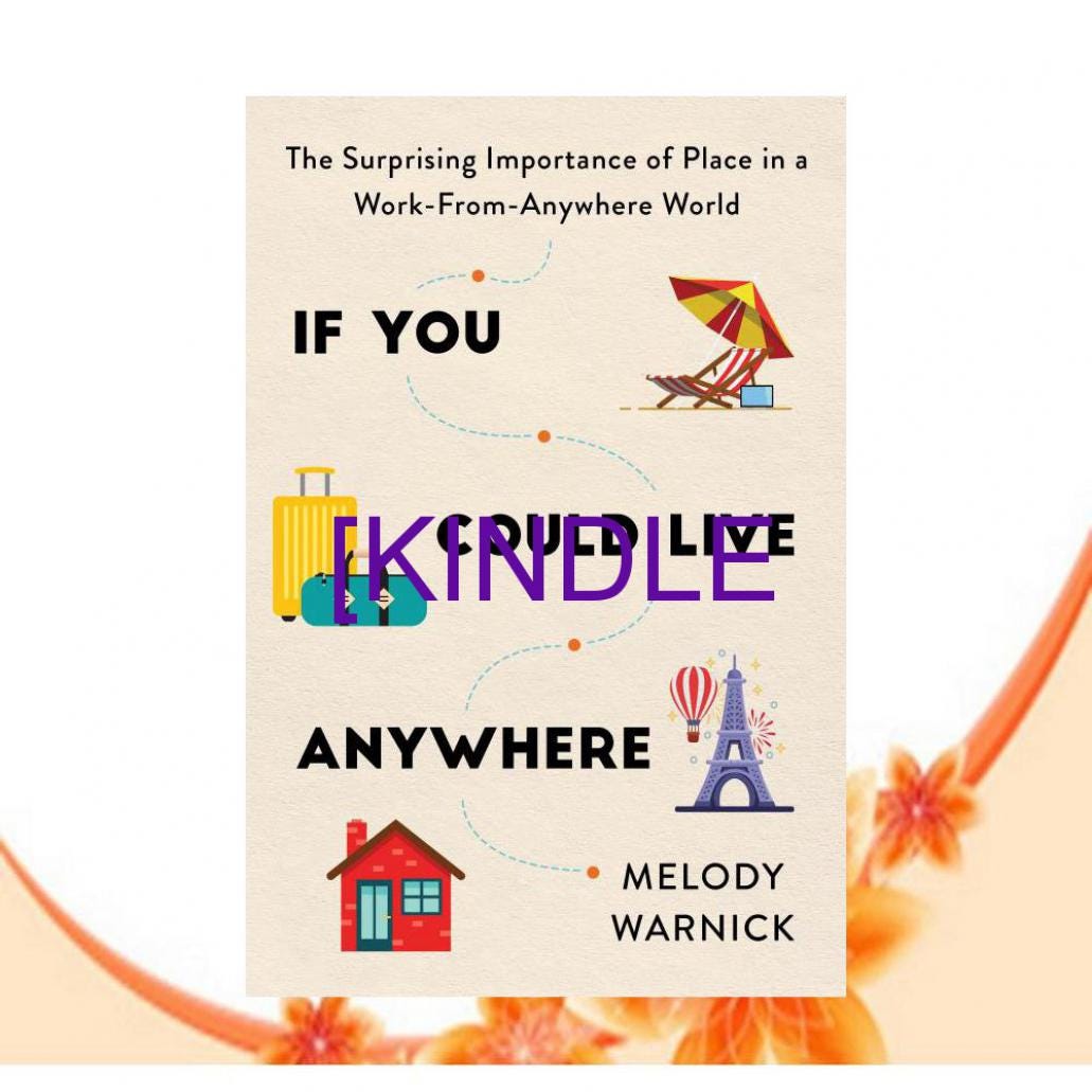 (^PDF/BOOK)->READ If You Could Live Anywhere: The Surprising Importance ...