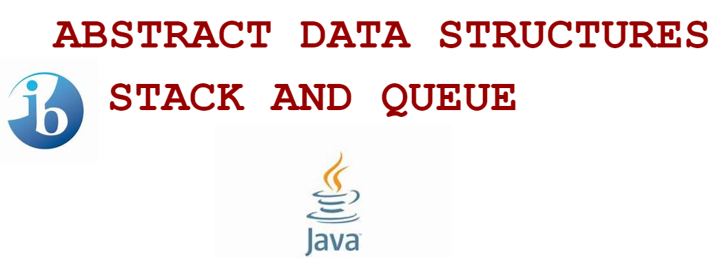 ABSTRACT DATA STRUCTURES STACK AND QUEUE | by Vijaya Kumar Chinthala ...