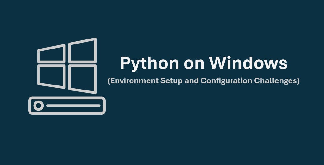 Python On Windows Environment Setup And Configuration Challenges By Py Core Python 2255