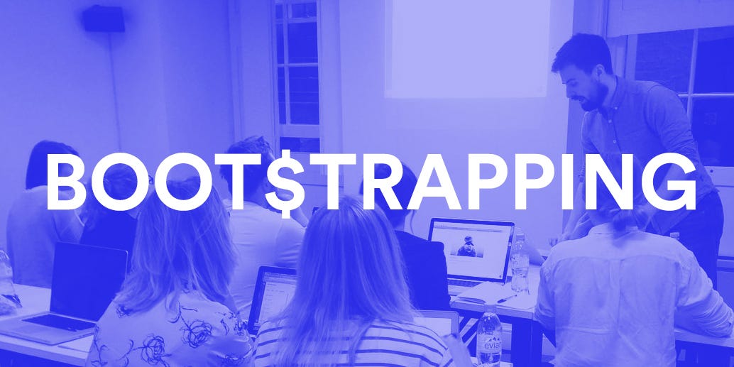 Bootstrapping a startup sucks (and here’s why you should do it) | by ...