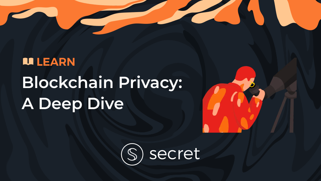 Ein tiefer Einblick: Blockchain-Datenschutz und der Secret-Design-Stack | by Secret Network ...