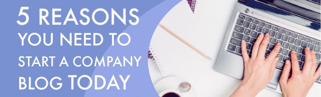 5 Reasons You Need to Start a Company Blog Today | by Leads Ngin | Medium