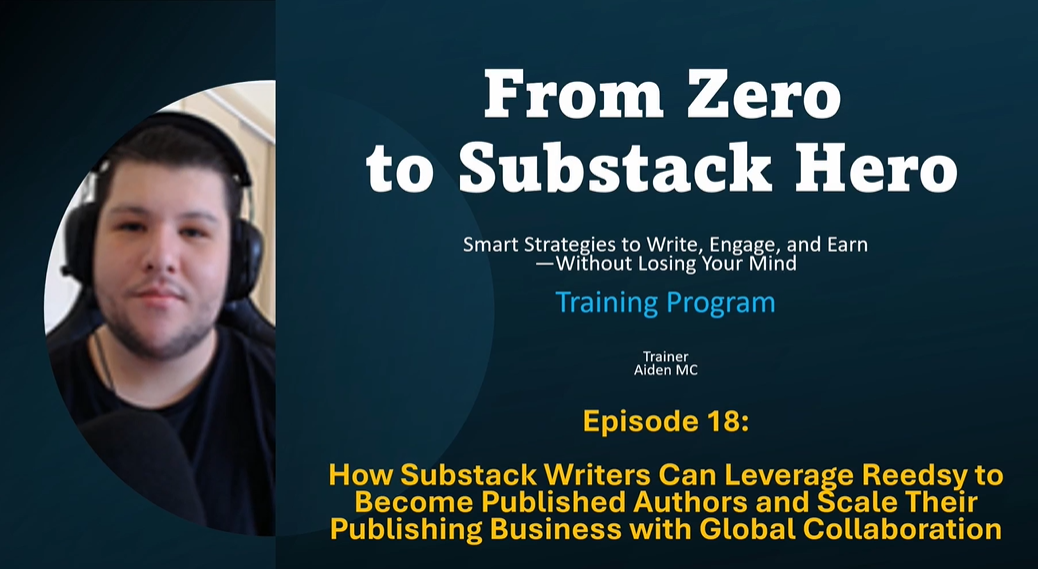 Section 18: How Substack Writers Can Leverage Reedsy to Become ...