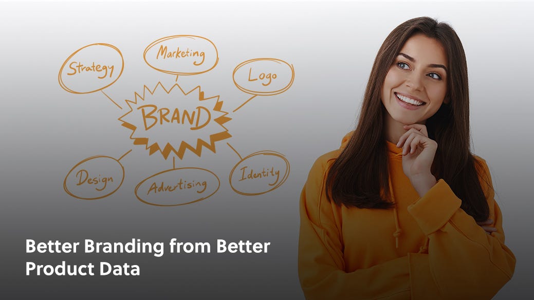 Better Branding from Better Product Data | by Alex Borzo | Geek Culture ...