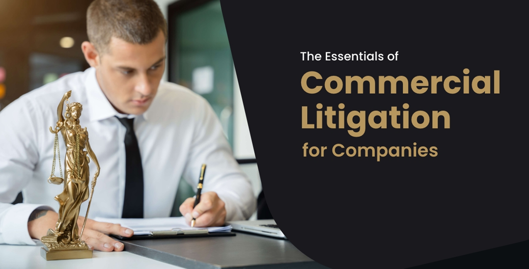 The Essentials of Commercial Litigation for Companies | by ...