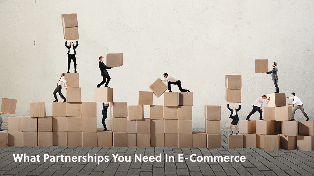 What Partnerships You Need In E-commerce | by Alex Borzo | Amber Engine ...