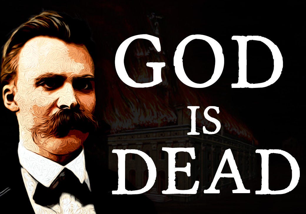 God is Dead?. Friedrich Nietzsche wrote the statement… | by Olly ...