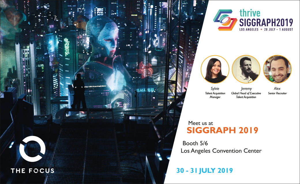 Siggraph 2019: Speakers, talks, panels from The Focus and Technicolor’s ...