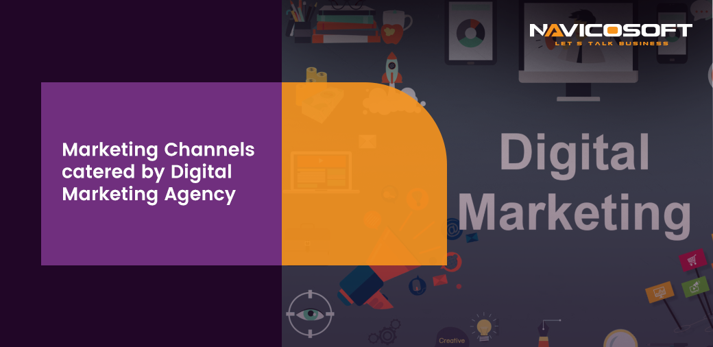 Marketing Channels catered by Digital Marketing Agency | by David ...