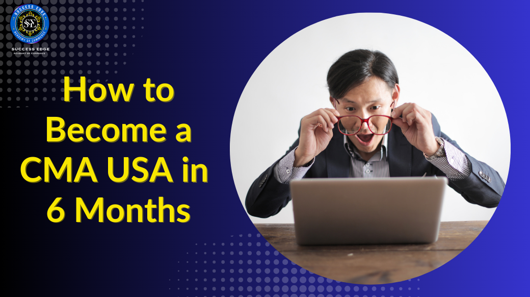 How to Become a CMA USA in 6 Months | by Anurag Kamojhala | Aug, 2024 ...