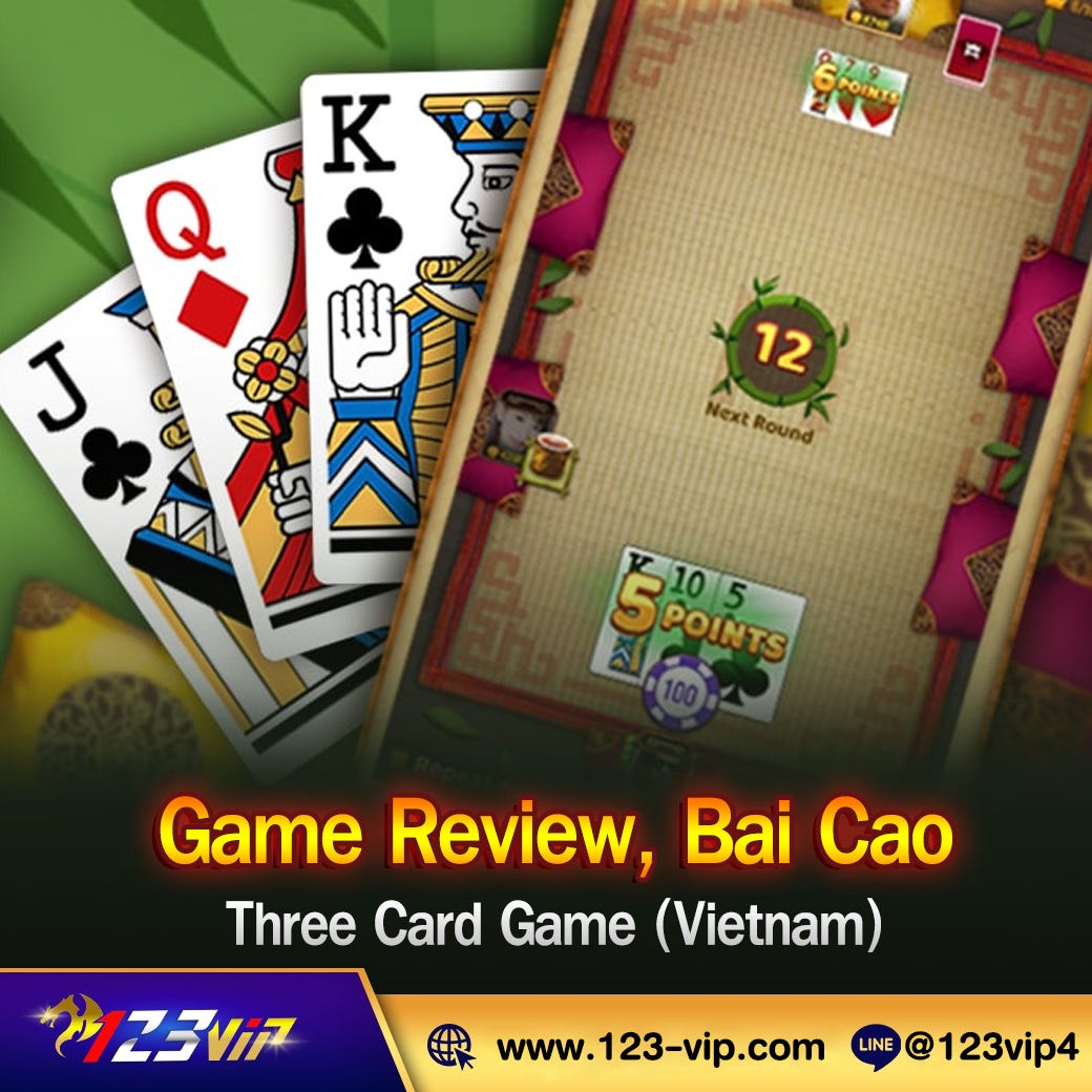 123VIP 🇻🇳♥ Game Review, Bai Cao, Three Card Game (Vietnam) ♥🇻🇳 | by 123VIP | Medium