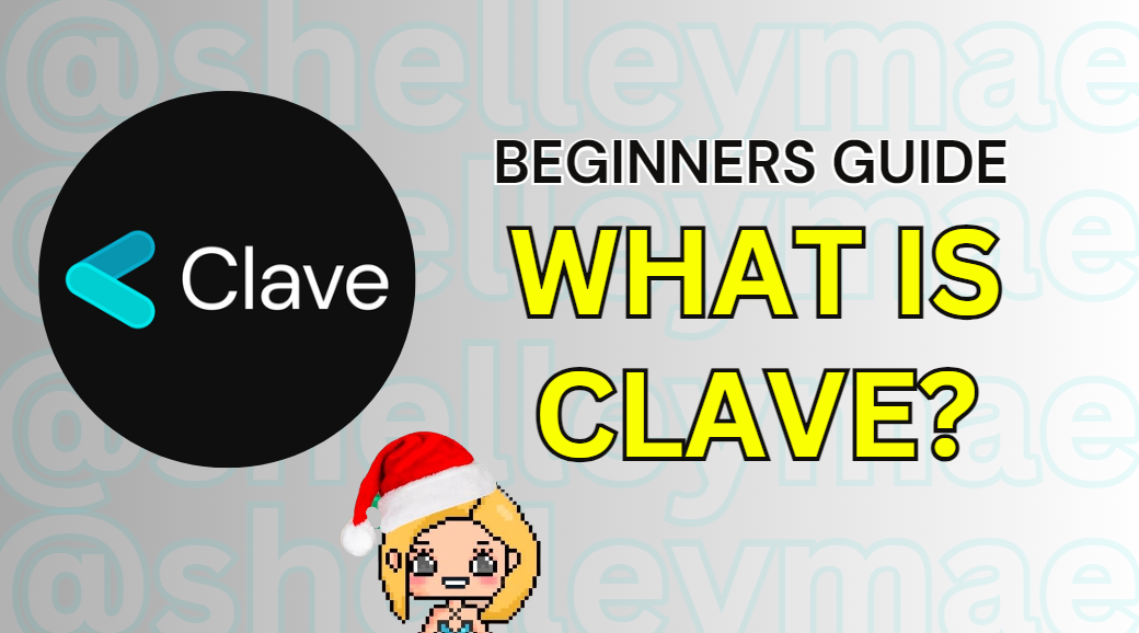 Clave: Newcomers Gateway to Web3 💥(Guide) | by Shelley Mae | Aug, 2024 ...