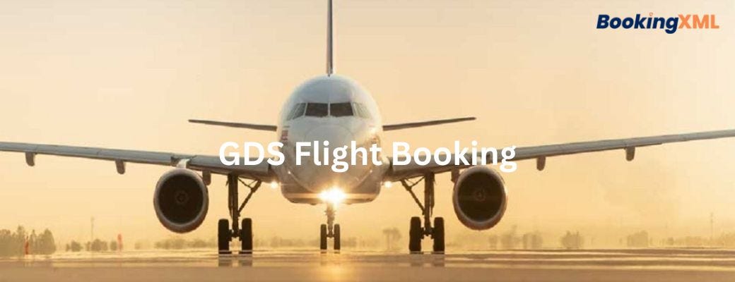 GDS Flight Booking. Global Distribution System, as GDS is… | by Billy ...