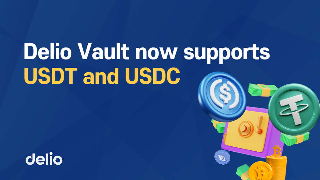 [Notice] Delio Vault now supports Tether(USDT) and USD Coin(USDC ...