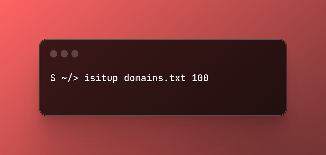 Check for alive domains faster, and get report in seconds using isitup ...
