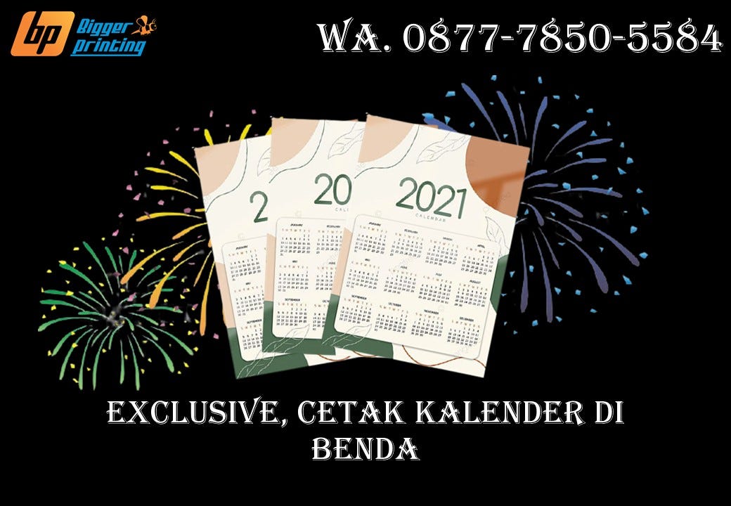 EXCLUSIVE, Wa./Call. 0877–7850–5584, Cetak Kalender di Benda Tangerang ...
