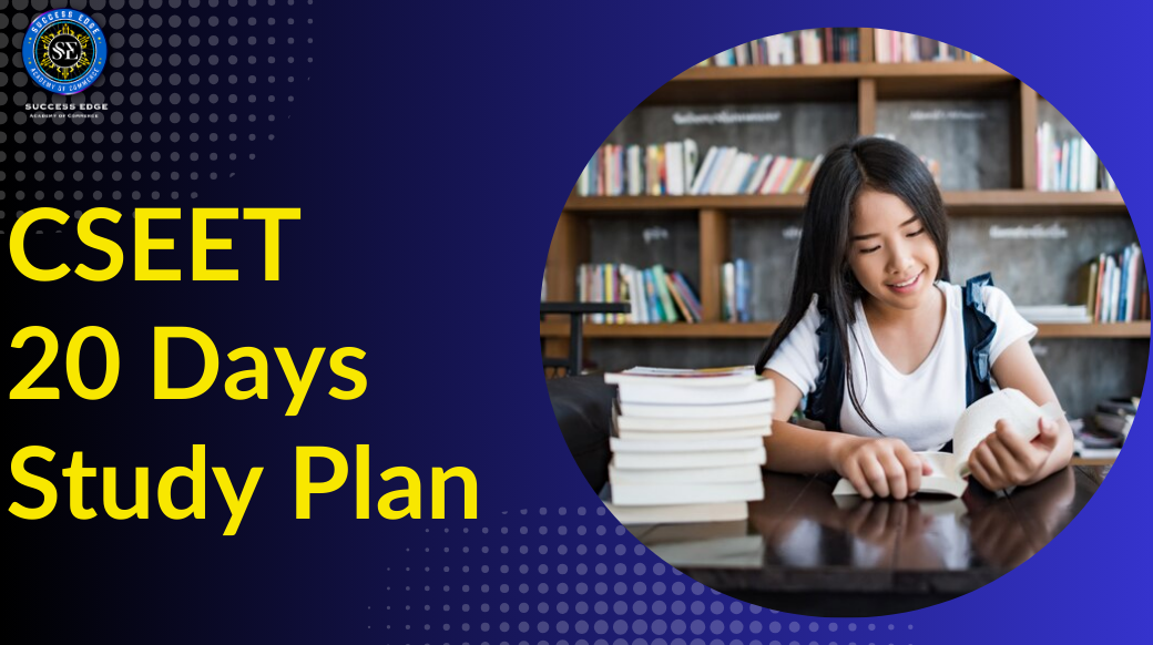 CSEET 20 Days Study Plan. Your Company Secretary Executive… | by Anurag ...