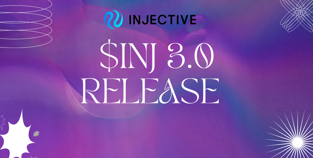 Injective Injects Deflationary Power with INJ 3.0: A Giant Leap for ...