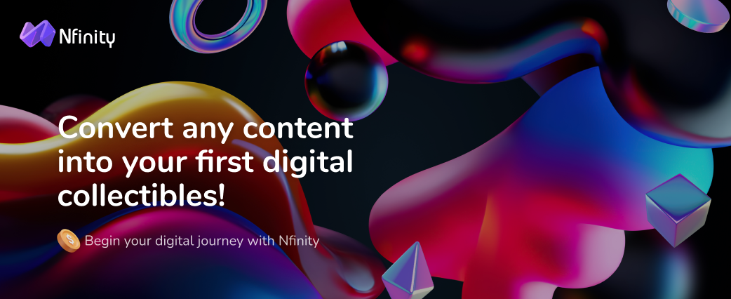 The Power of Ownership: Why Nfinity is Revolutionizing Digital Content ...