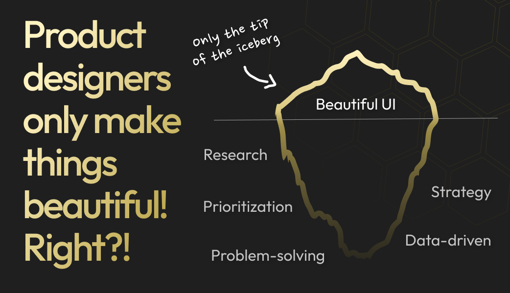Product Designers Only Make Things Beautiful… Right? | by Pavlos ...