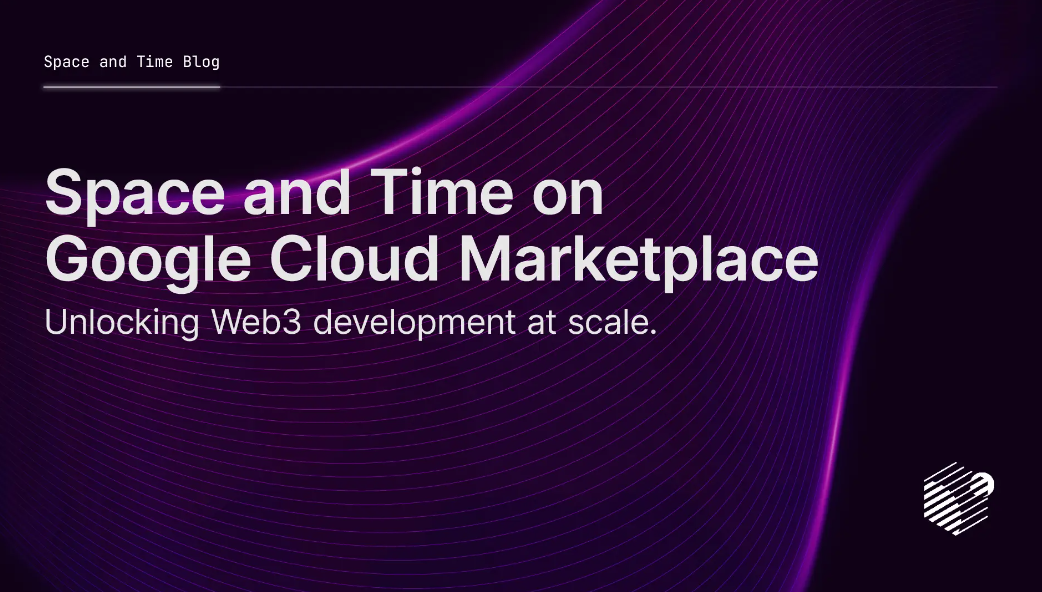 Space and Time на Google Cloud Marketplace | by Anna Vasileva | Medium
