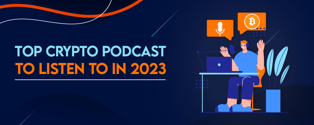 Best Crypto Podcasts 2023 for Beginners - Kumar Pradeep - Medium