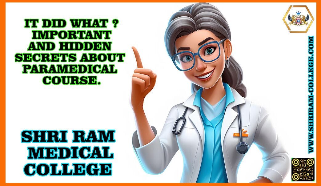 It Did What ? Important and Hidden Secrets About Paramedical Course ...