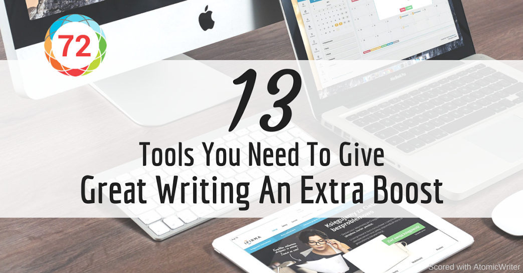 13 Tools You Need to Give Great Writing An Extra Boost | by Atomic ...