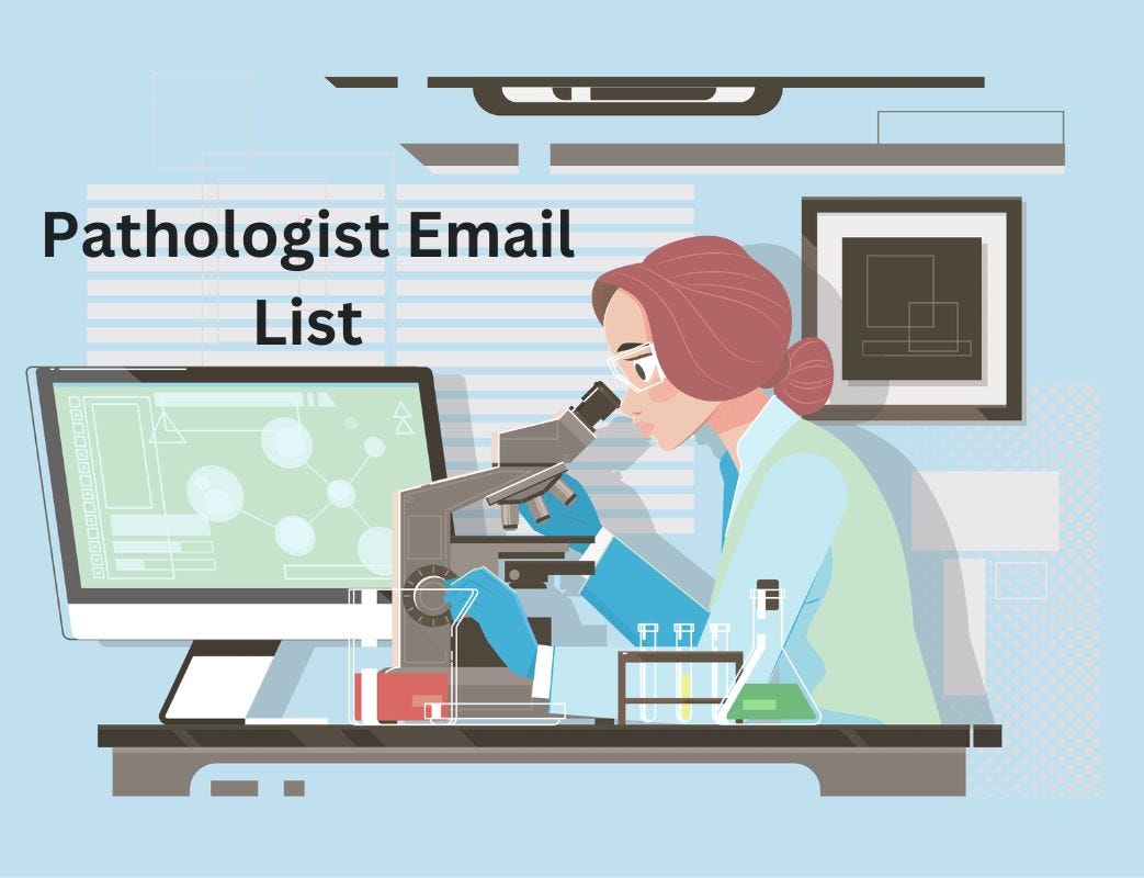 Building an Effective Pathologist Email List: Best Practices and Strategies | by Fortune ...