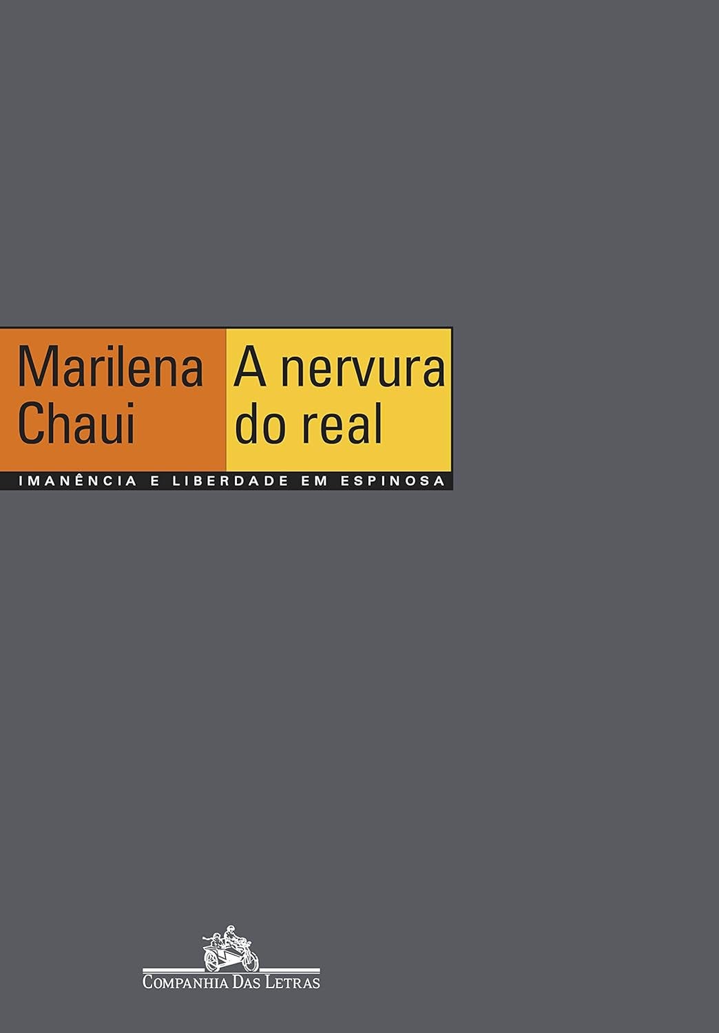 Uma primeira impressão sobre “A nervura do real”, de Marilena Chauí ...