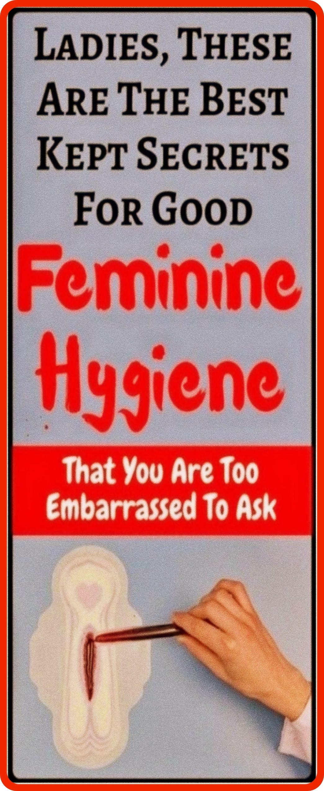 Best Kept Secrets to Good Feminine Hygiene! | by Kikotest | Medium