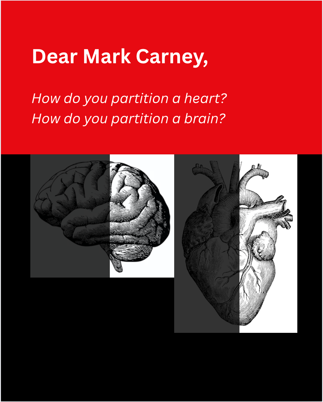 Dear Mark Carney: How do you partition a heart? How do you partition a ...