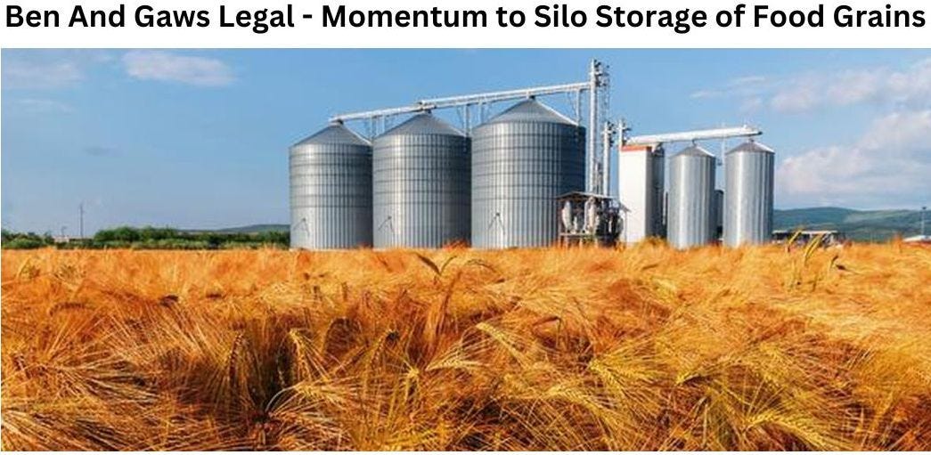 Ben And Gaws Legal — Momentum to Silo Storage of Food Grains | by ...