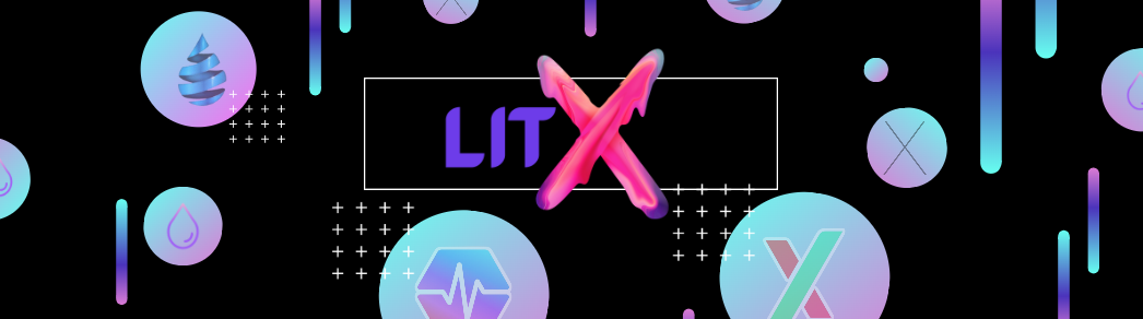 LIT-X -A Dex and Beyond : Uniting Drippers, Xenians, Pulsians, Hexicans ...
