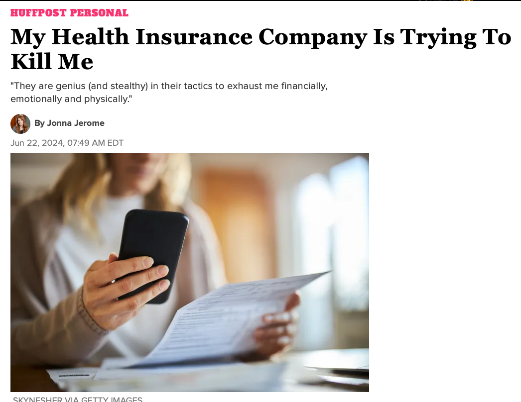 My health insurance company is trying to kill me - Jonna Jerome - Medium