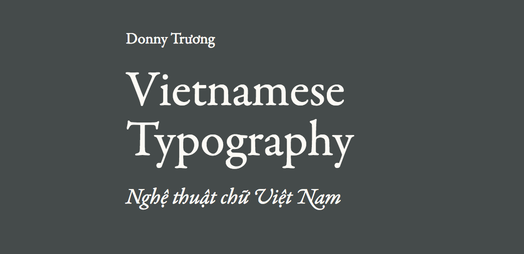 Vietnamese Typography: Nghệ thuật chữ Việt | by Donny Truong | Medium