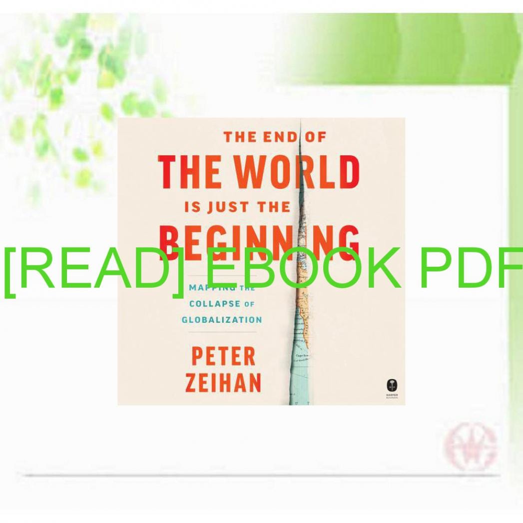 PDF EBOOK [READ] The End of the World Is Just the Beginning: Mapping the Collapse of ...
