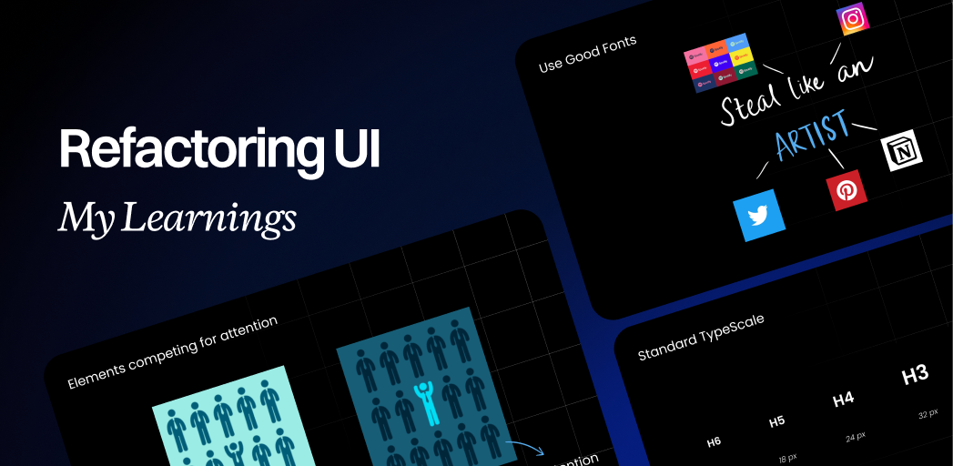 Learning design with Refactoring UI | by Premika Manikandan | Medium