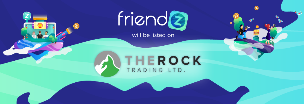 Friendz announces its collaboration with The Rock Trading Ltd. | by ...