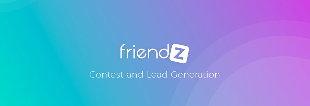 Friendz’s new services: Contest and Lead Generation | by Friendz ...