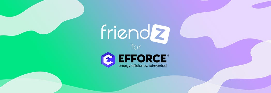 Friendz new collaboration with Efforce | by Friendz | Friendz | Medium
