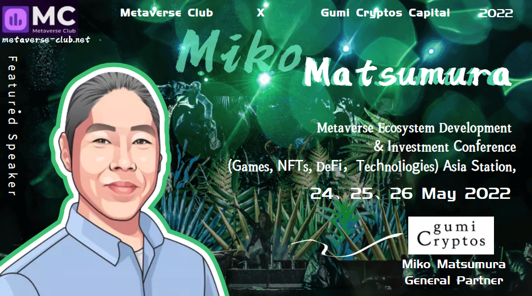 Don’t miss General Partner-Miko Matsumura from gumi Cryptos Capital at ...